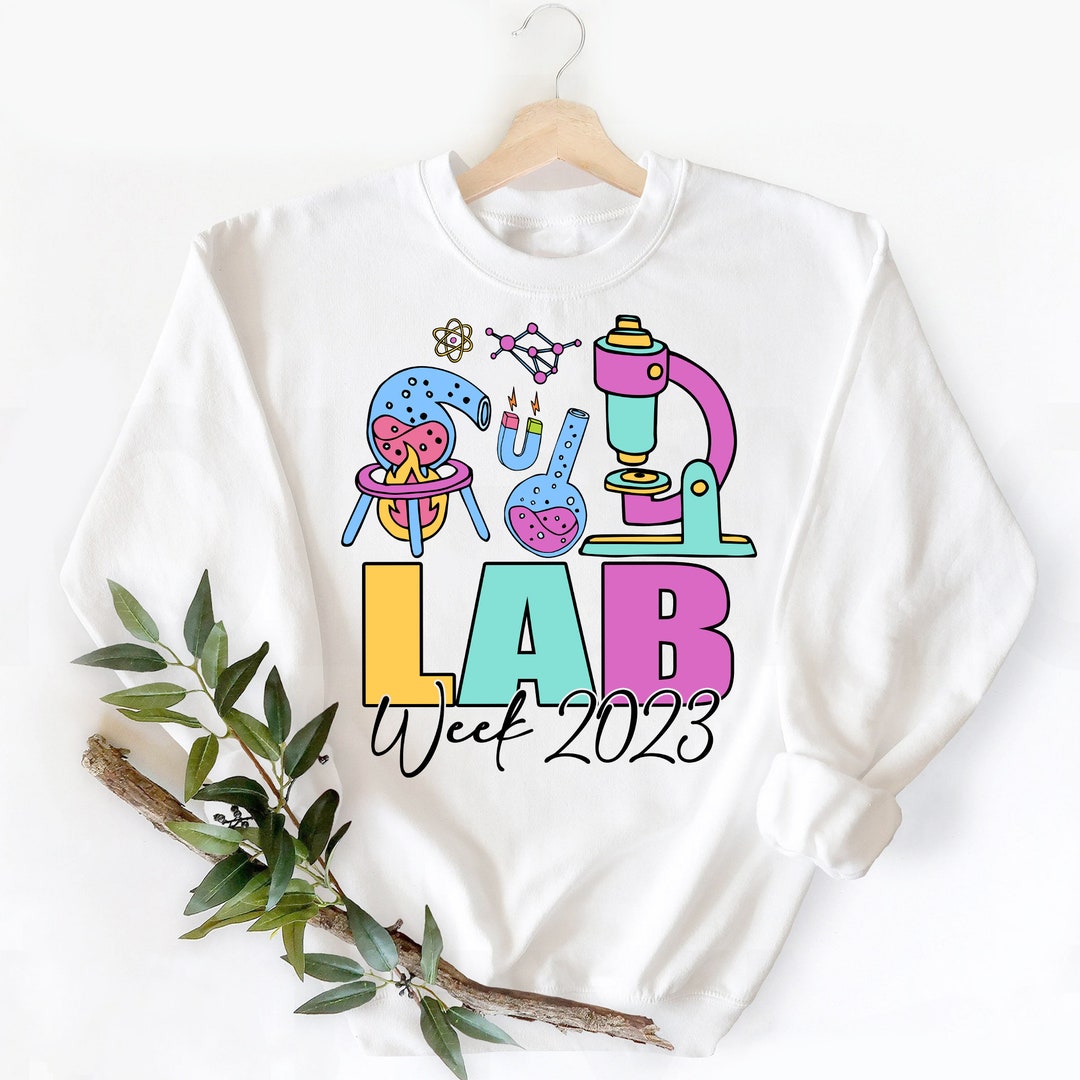 Lab Week 2023 Shirt, Lab Tech Shirt, Medical Technician Scientist Shirt ...