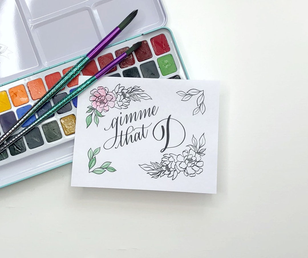 Give Me That D Calligraphy Printable Card Coloring Page Adult Humor ...