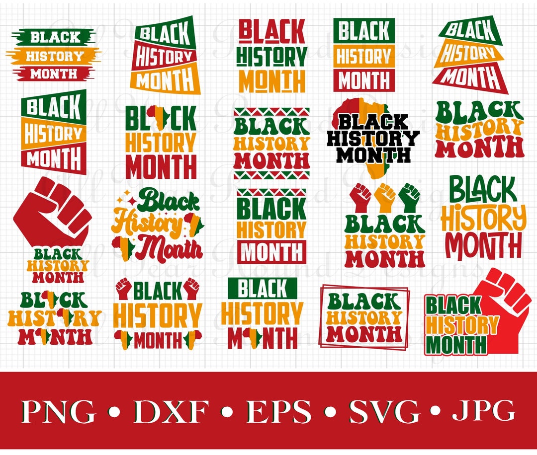 Black History Month Bundle SVG PNG Dxf Eps Jpg File, Black History ...