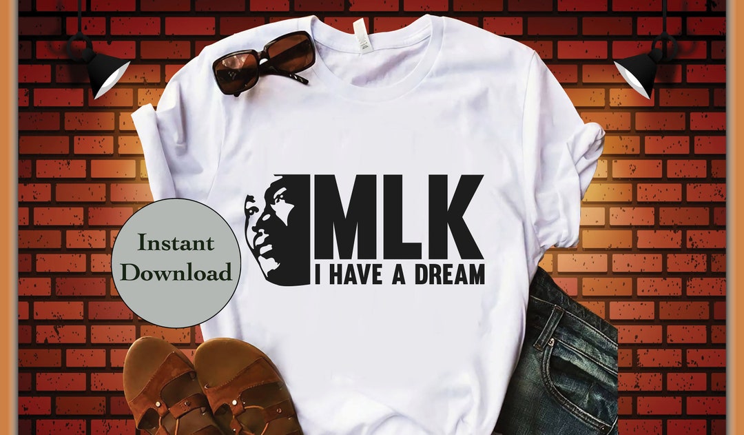 MLK SVG PNG Dxf Eps Jpg File, I Have A Dream Martin Luther King Cutting ...