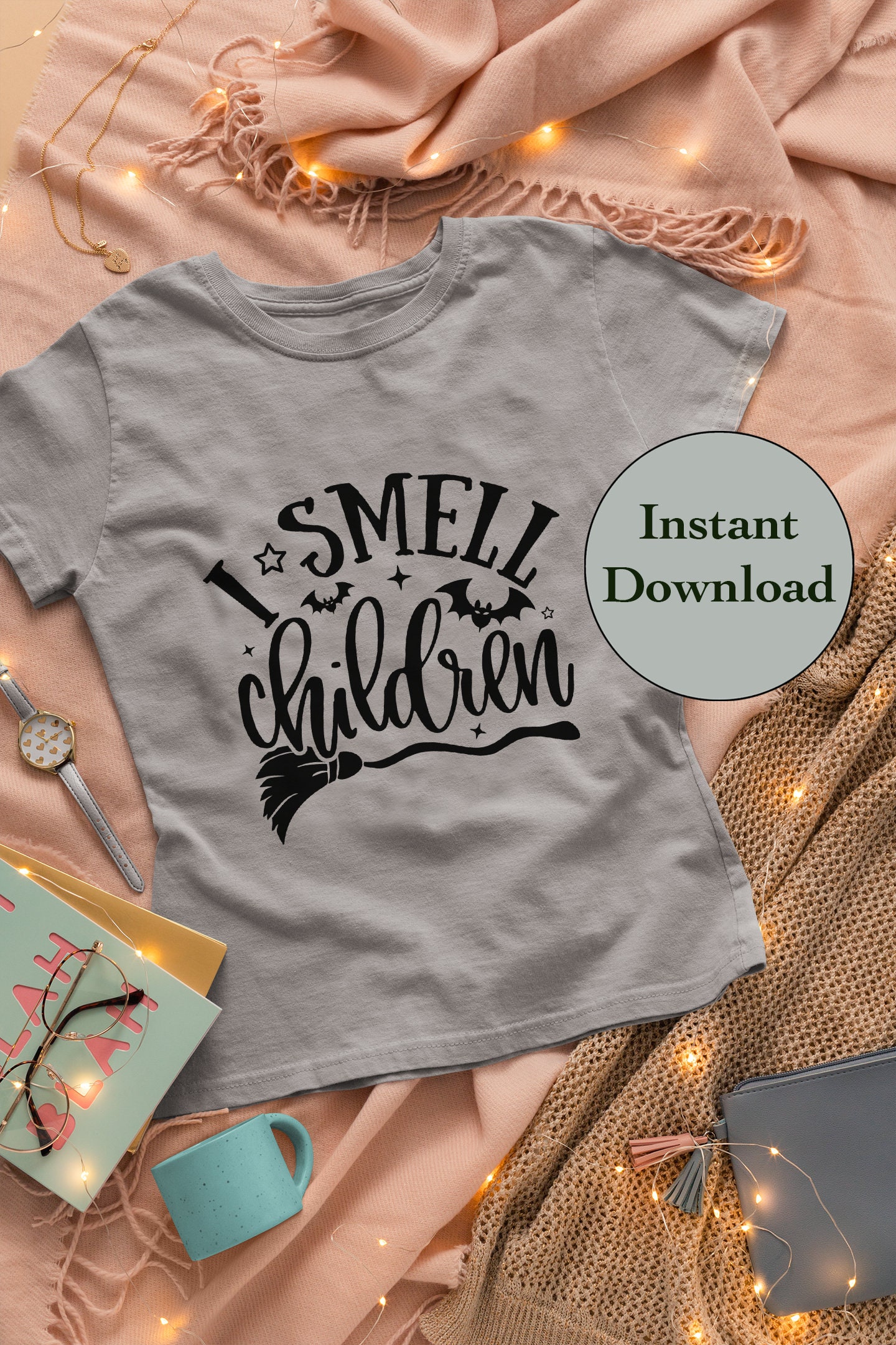 I Smell Children SVG PNG DXF Eps Jpg File, Witch Halloween T-shirt Cut ...