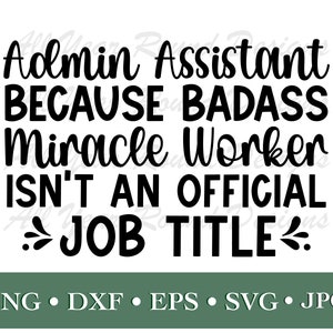 Administrative Professionals Day SVG PNG Jpg DXF Eps Files, Admin ...