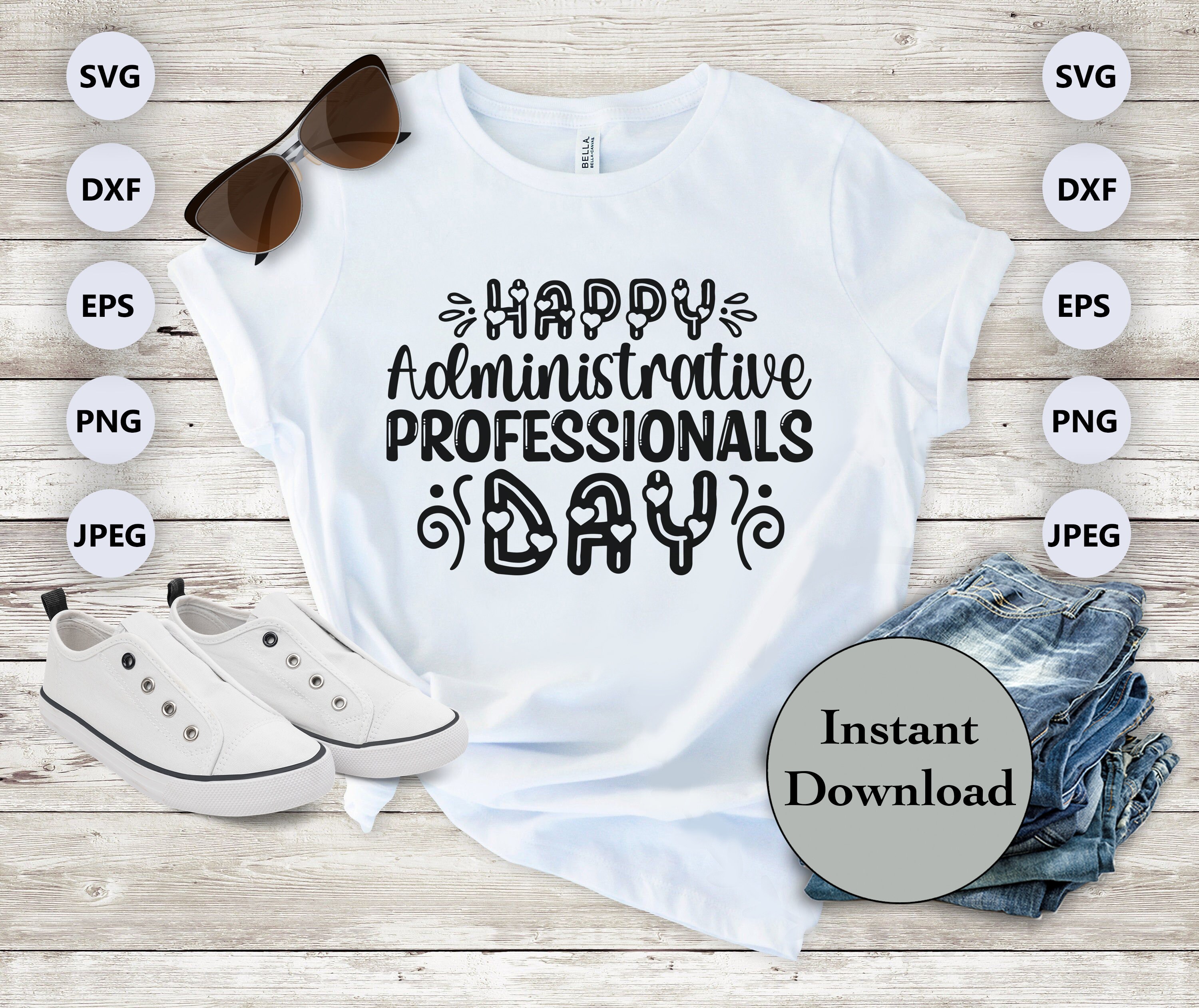 Administrative Professionals Day SVG PNG Jpg DXF Eps 10 File Bundle ...