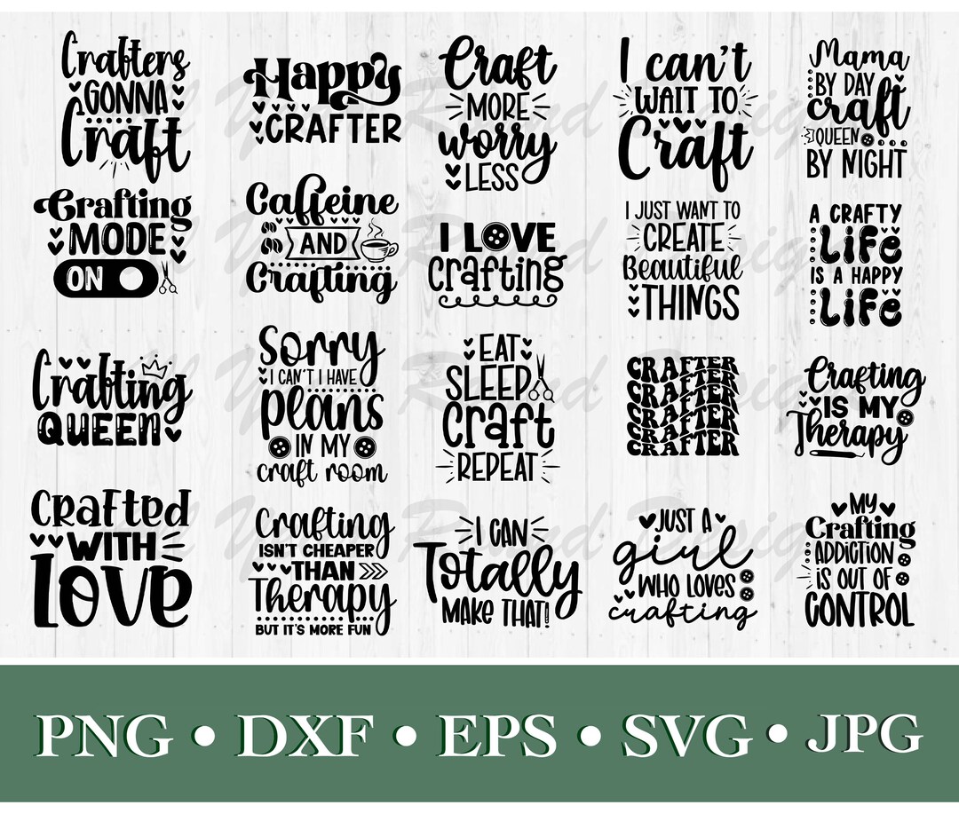 Crafter SVG PNG DXF Eps Jpg File Bundle of 20 Designs, Craft Lover ...