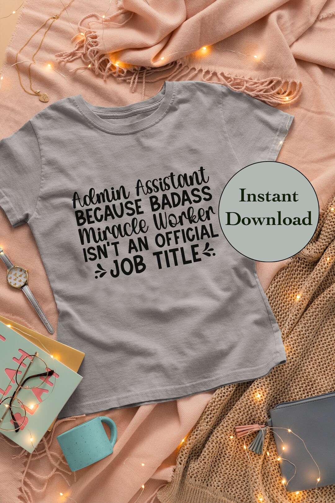 Administrative Professionals Day SVG PNG Jpg DXF Eps Files, Admin ...