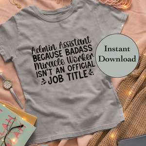 Administrative Professionals Day SVG PNG Jpg DXF Eps Files, Admin ...