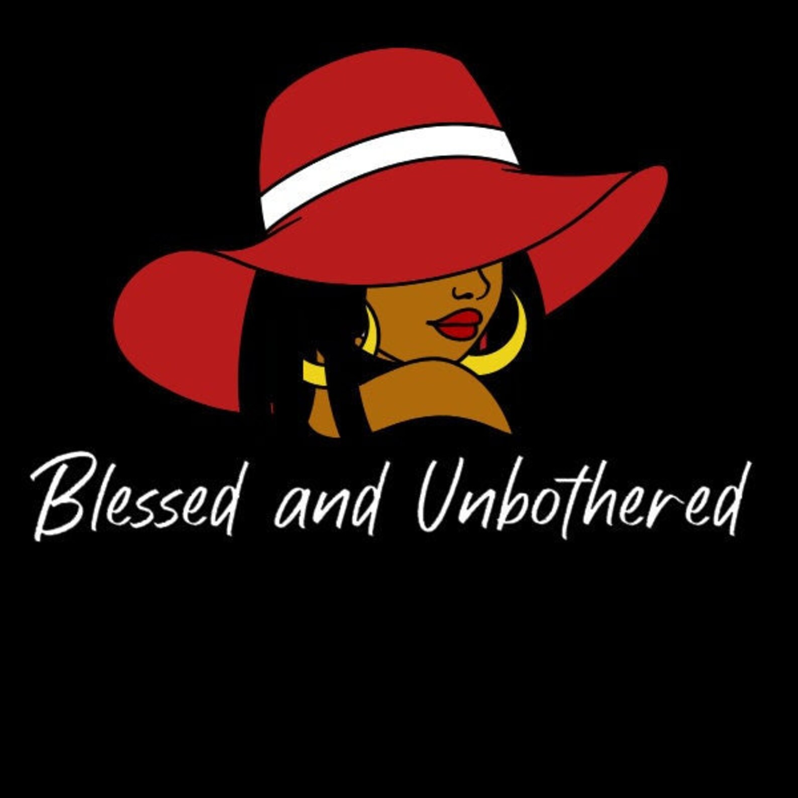 Custom T Shirt Blessed and Unbothered Woman With Hat - Etsy