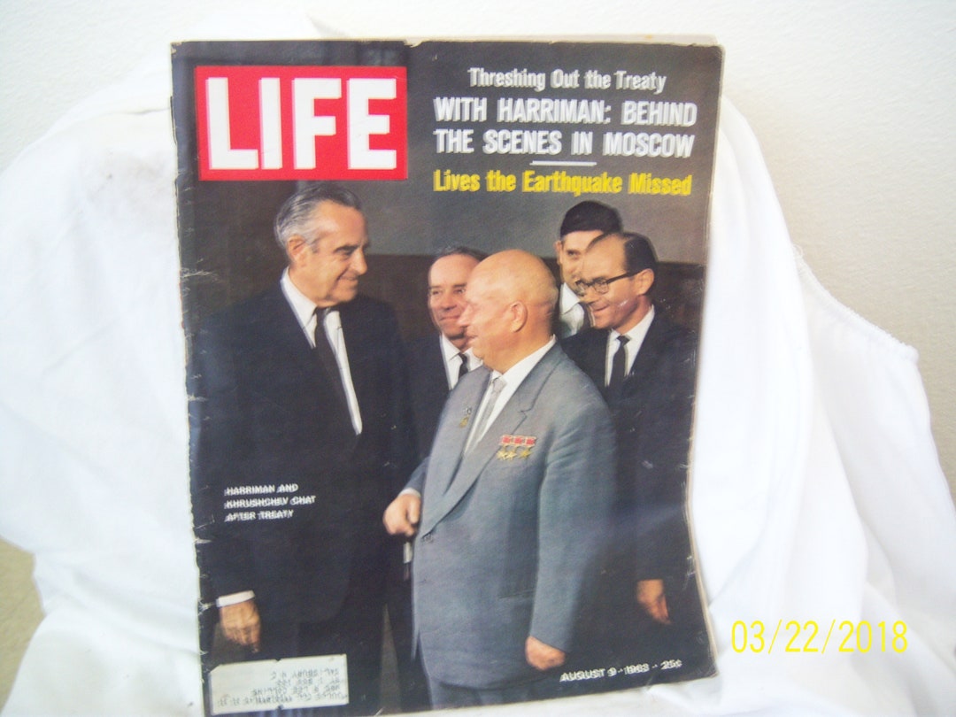August 9, 1963 Life Magazine Harriman Khruschev Treaty Moscow - Etsy