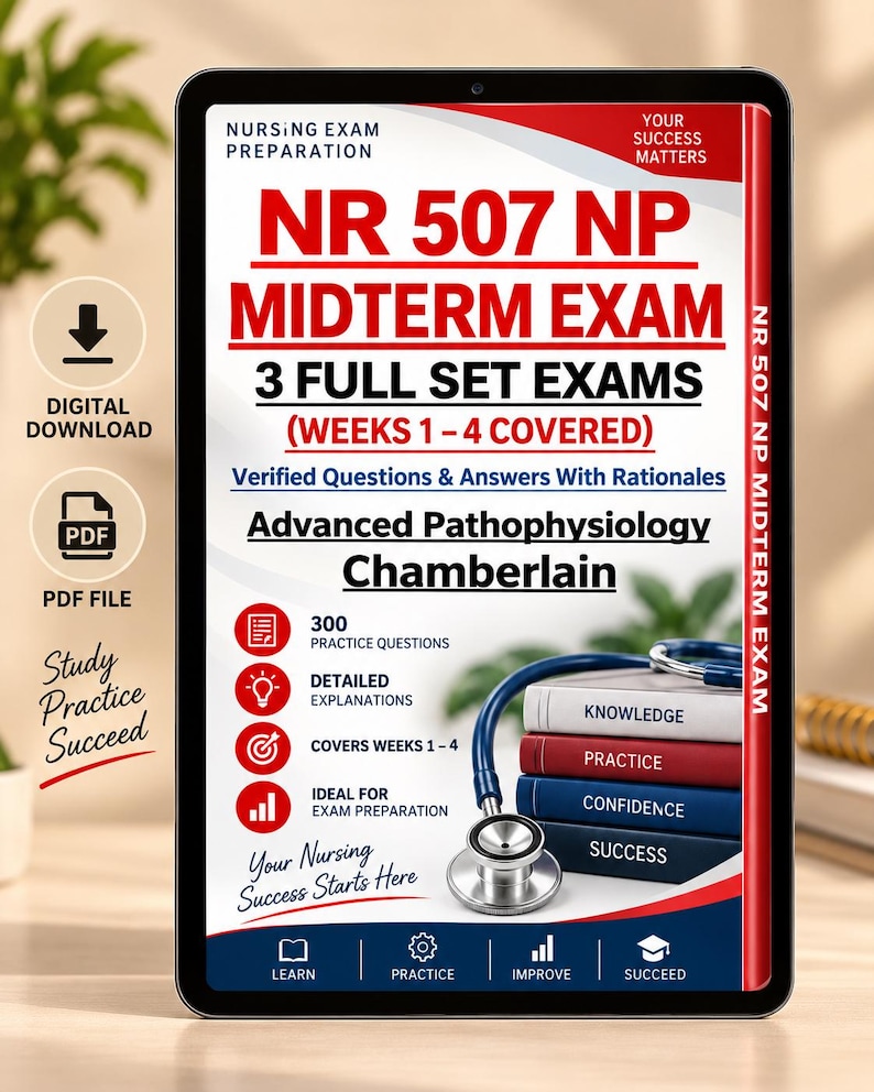2026 NR 507 NP Midterm Exam, 3 Full Set, Weeks 1-4 Advanced ...