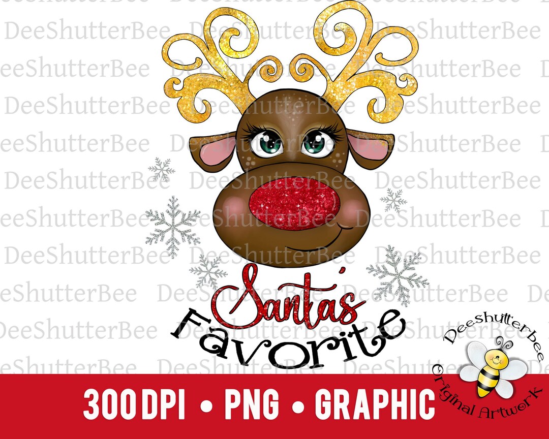 Santa's Favorite Christmas, Reindeer Sublimation, Deer Digital, PNG ...