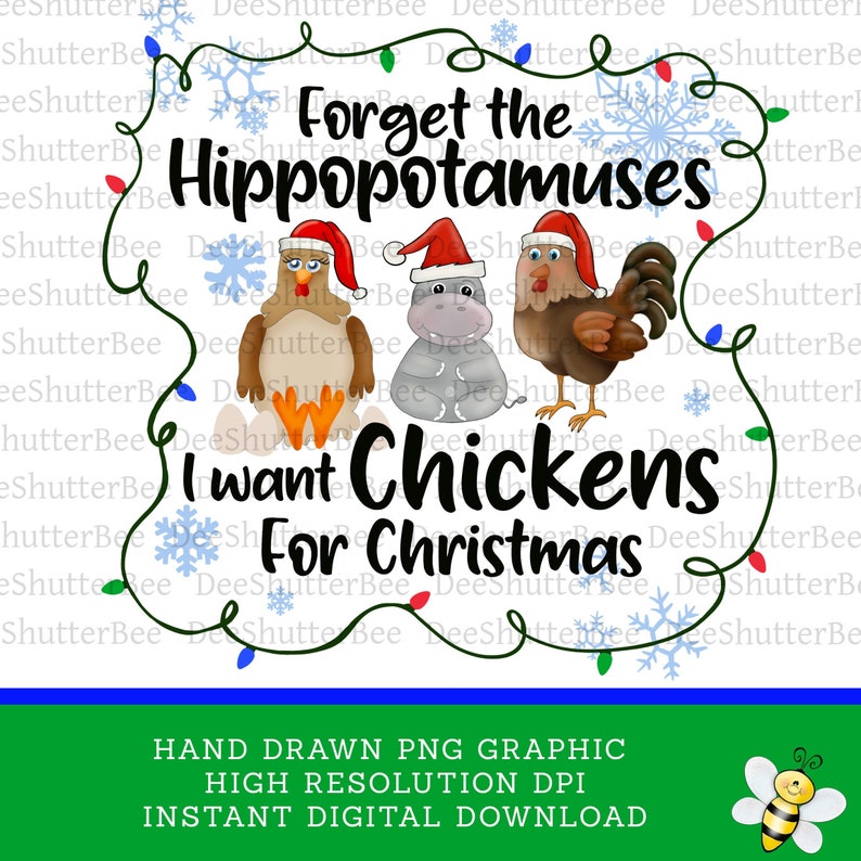 Hippopotamus for Christmas, Sublimation, Christmas Chicken, Chicken ...