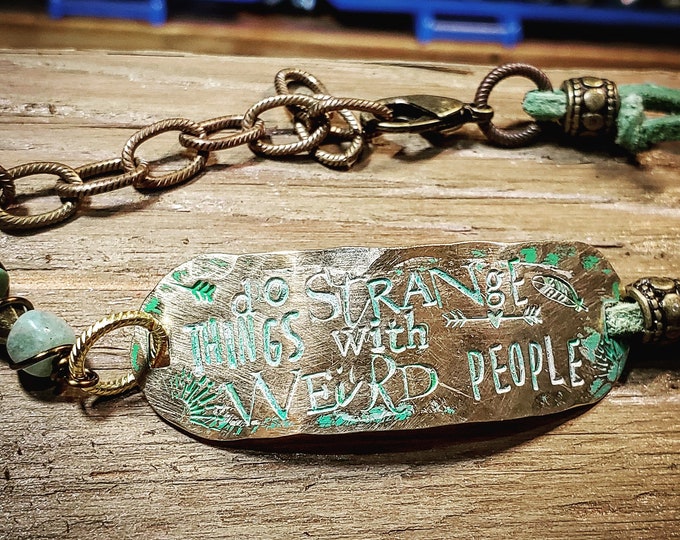 Do Strange Things With Weird People; Mixed Media Bracelet ; Leather; - Etsy