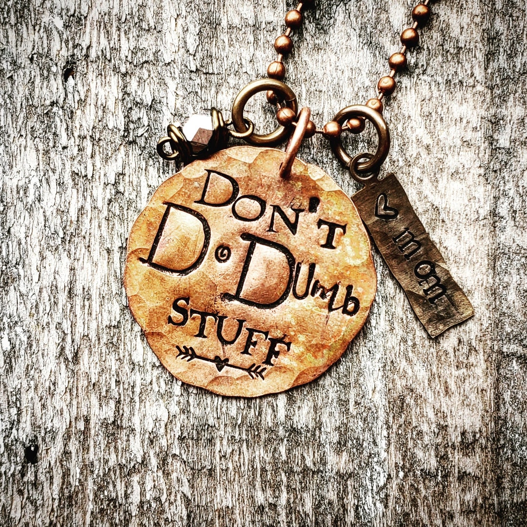 Dont Do Dumb Stuff Necklace - Etsy