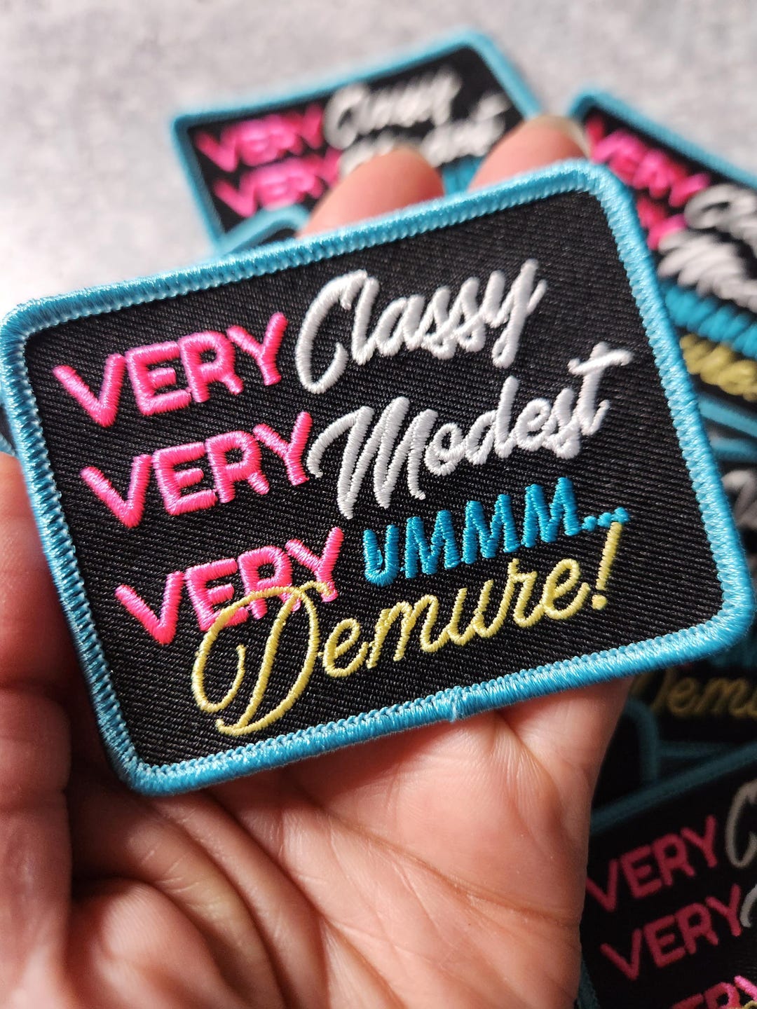 Patch Party Club (1-pc)"very Classy, Very Modest, Very Umm... Demure" Iron-on Embroidered Patch ...