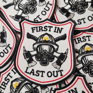 Firefighter Patch, "brave Responder" First In, Last Out Emblem, Iron-on ...