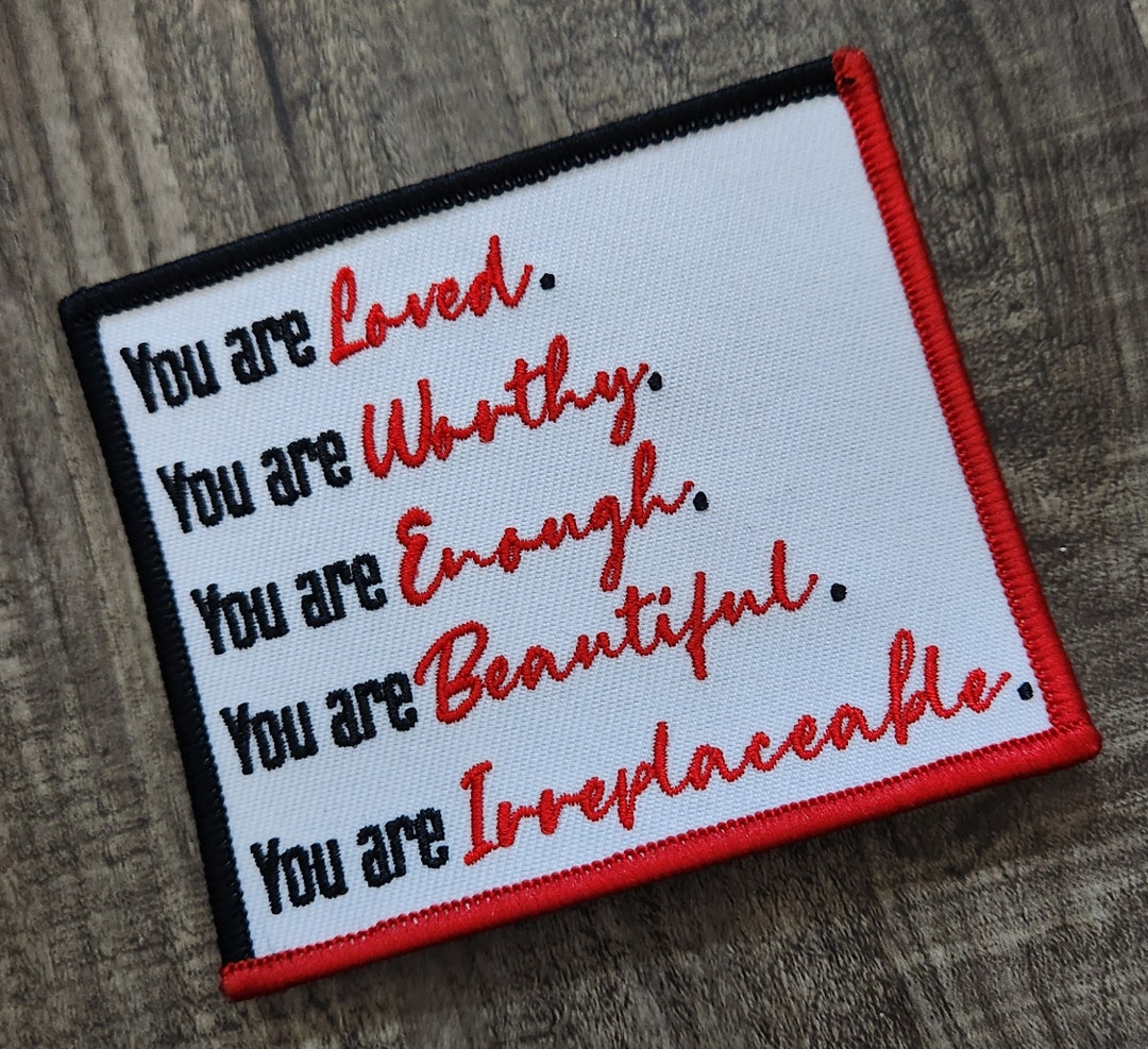 Affirmation Badge, 1-pc, 3" RED/BLACK Border "loved. Irreplaceable"iron ...
