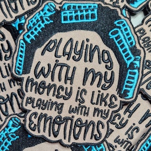 Funny Movie Quotes Patch, 1-pc "playing With My Money, is Like ...
