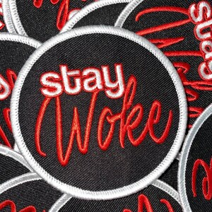 Exclusive, "stay Woke" Iron-on Embroidered Patch, Statement Patch for ...