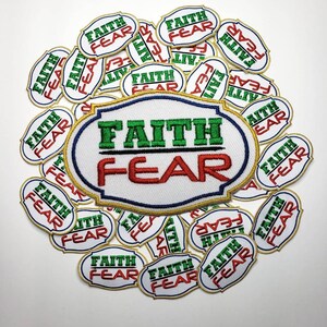 Inspirational Badge, faith Over Fear Iron or Sew on Embroidered Patch ...