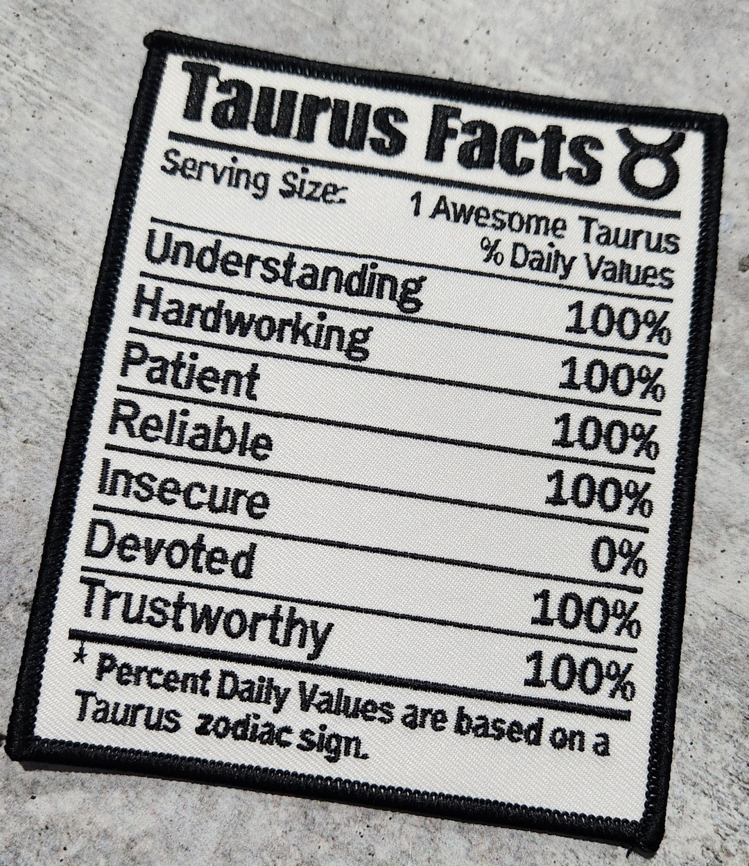 Zodiac:"taurus"(1-pc) Black & White Nutritional Facts Patch, Iron-on Embroidered Patch ...