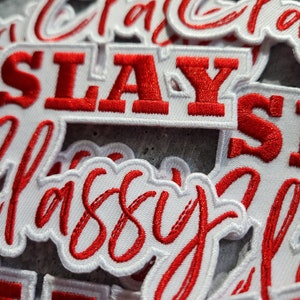 Patch Party Club, "slay Classy" (RED & WHITE) (1-pc) 4" Iron-on ...