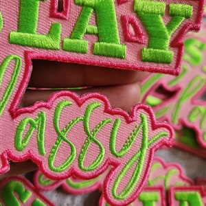 Patch Party Club, "slay Classy" (PINK & GREEN) (1-pc) 4" Iron-on ...