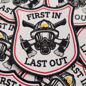 Firefighter Patch, "brave Responder" First In, Last Out Emblem, Iron-on ...