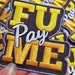 Colorful, Iron-on "fu Pay Me" Size 3", Exclusive Patches, Iron-on ...