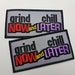 Grind Now & Chill Later Motivational Quote Patch, 4"x2" Inch, Cool ...
