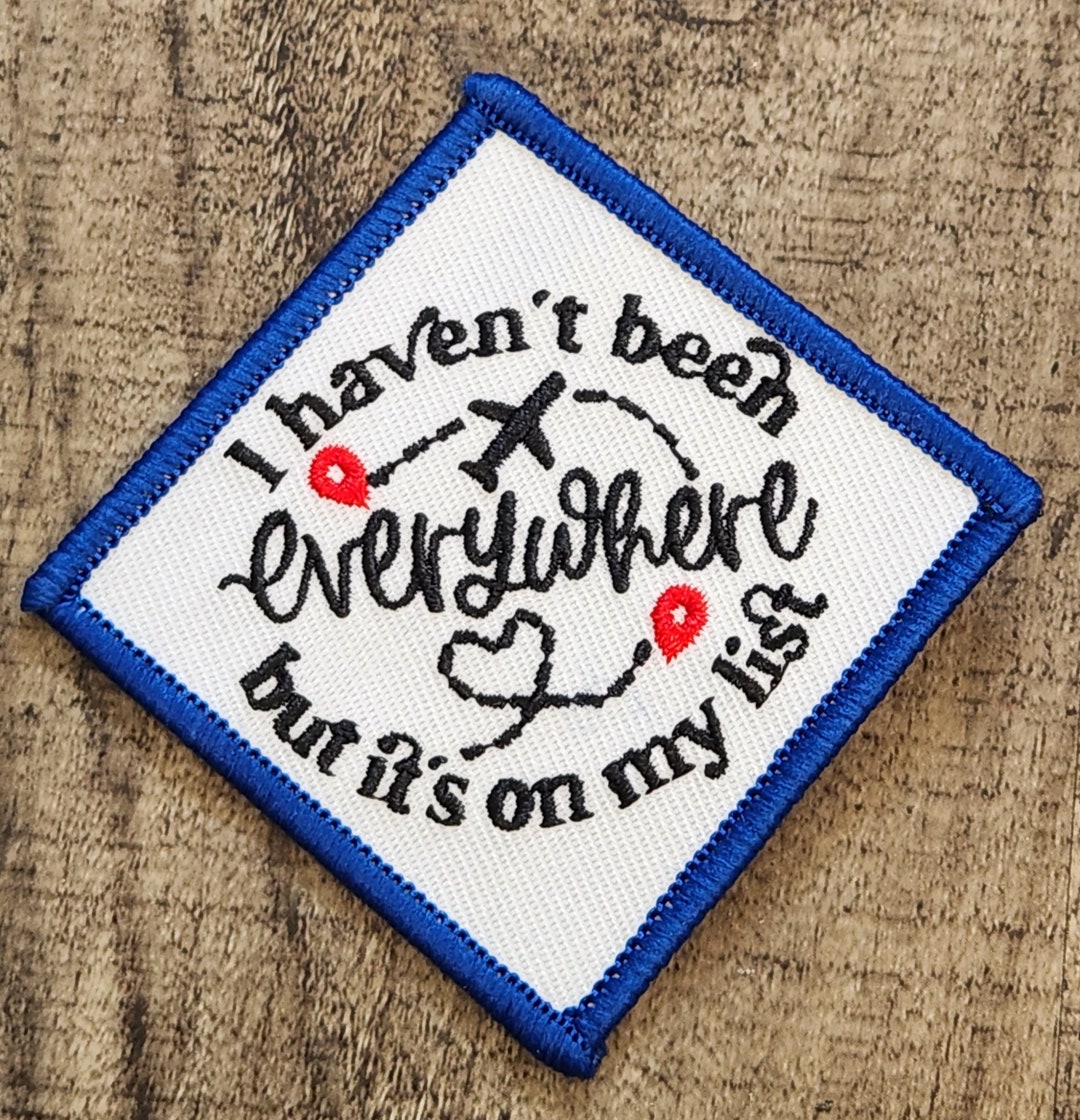 Exclusive|traveler Patch| (1-pc) "wanderlust Diamond" Iron-on Patch - 'I Haven't Been Everywhere ...