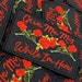 Exclusive, give Me My Roses, While I Am Here, Statement Patch, 4x3 ...