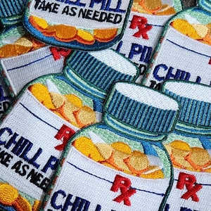 Vintage "chill Pill" 1-pc, Size 3.5", Embroidered Patch, Fun Appliques ...