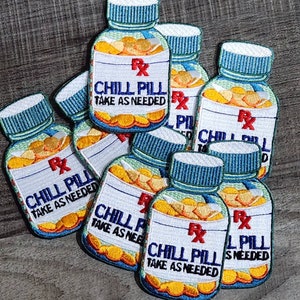 Vintage "chill Pill" 1-pc, Size 3.5", Embroidered Patch, Fun Appliques ...