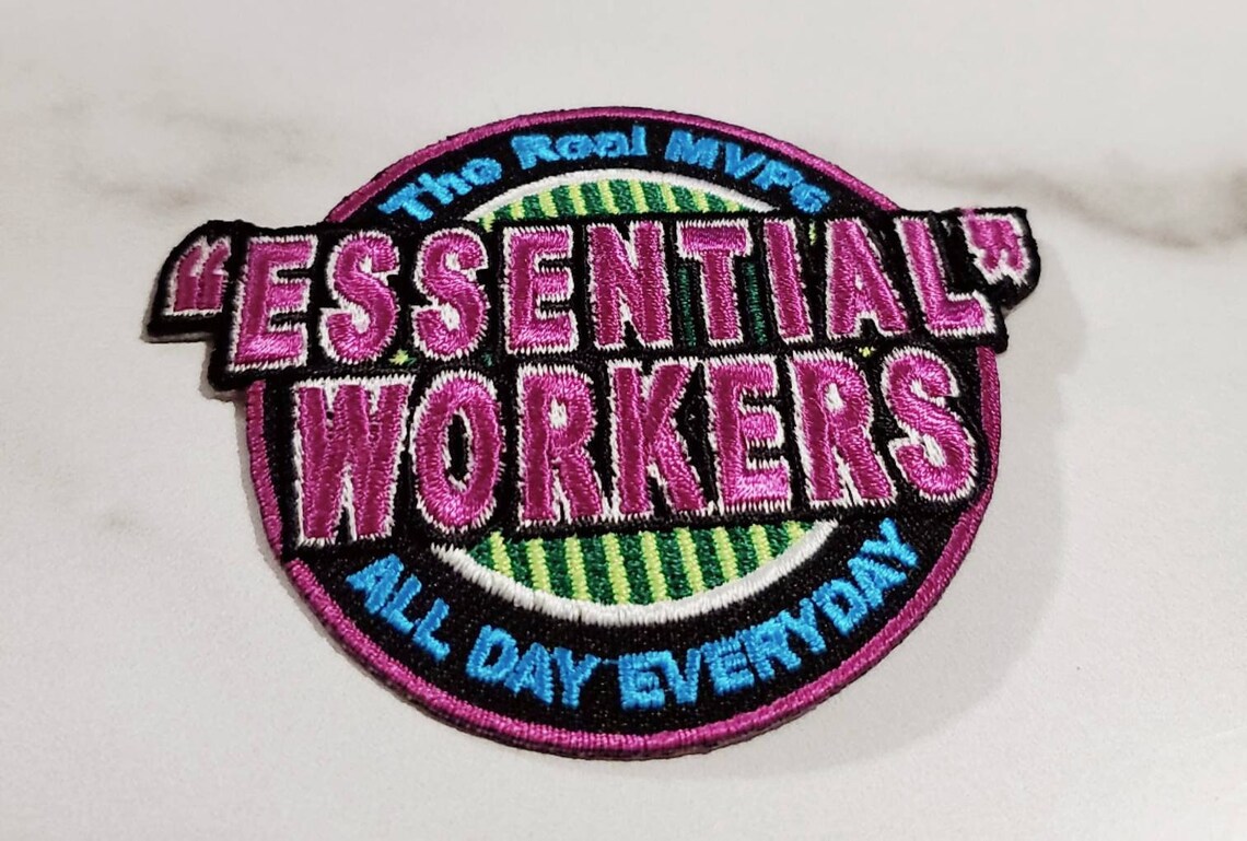 NEW Arrival, "essential Workers, the Real Mvp," Essential Patch ...