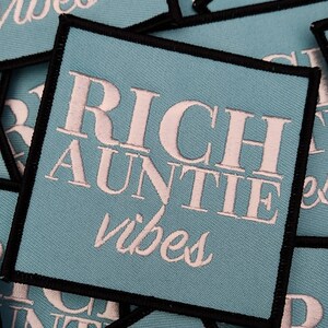New, 1-pc "rich Auntie Vibes", Light Blue, Black Border, Iron-on Embroidered Patch; Favorite ...