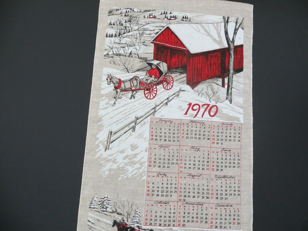 Linen 1970 Kitchen Calendar Towel, Covered Bridge, Winter Scene ...