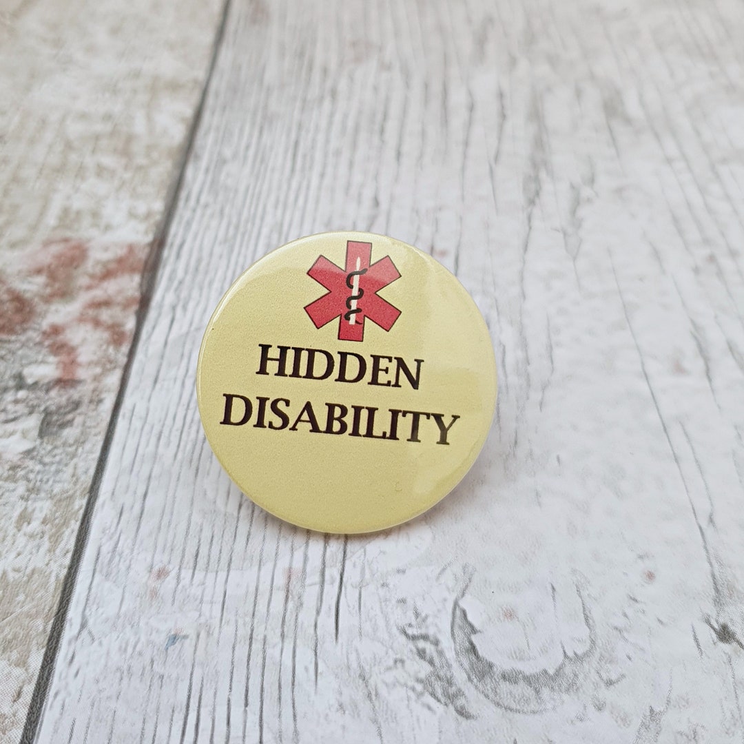 Hidden Disability Badge, Invisible Illness, Limited Mobility, Chronic ...
