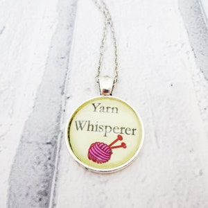 Yarn Whisperer Necklace, Knitting Necklace, Knitting Gift, Yarn Lover ...