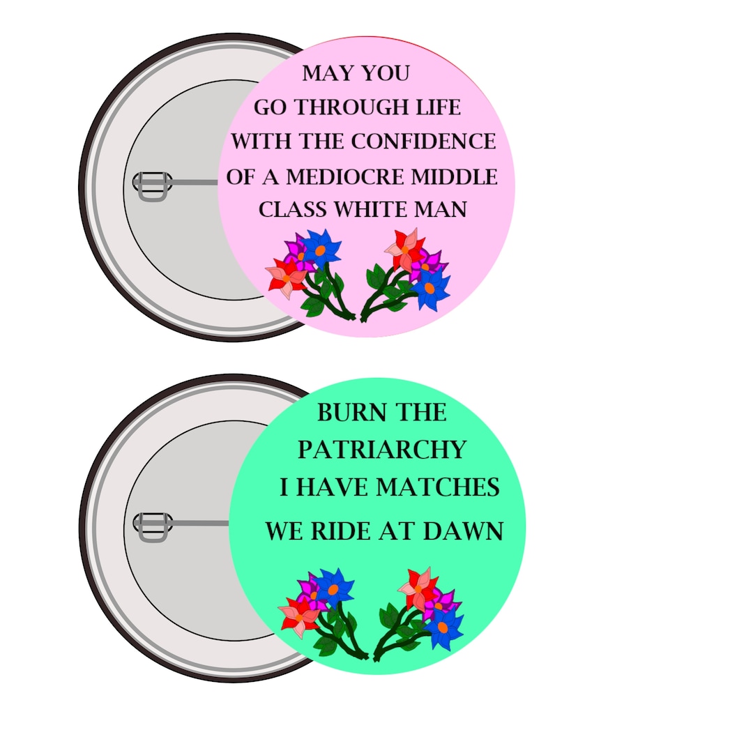 Feminist Joke Badge Set Burn the Patriarchy Womens Humour - Etsy