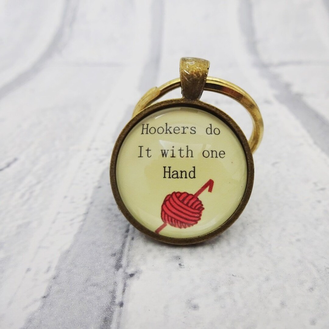 Hookers Do It With One Hand Key Fob, Crochet Keychain, Crochet Joke ...