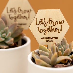 Personalized Wooden Plant Stick: Corporate Favor, "let's Grow Together ...