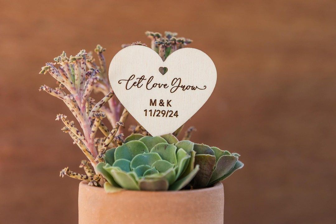 Personalized Wooden Plant Tags: Let Love Grow, Wedding Favors - Etsy