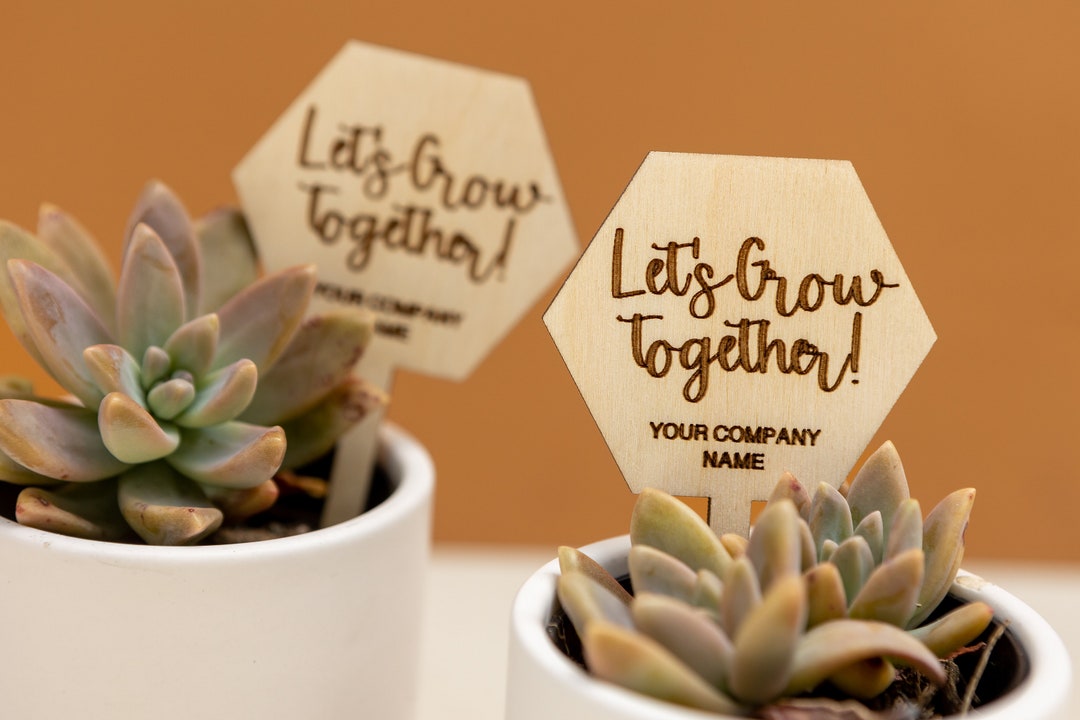 Personalized Wooden Plant Stick: Corporate Favor, "let's Grow Together ...