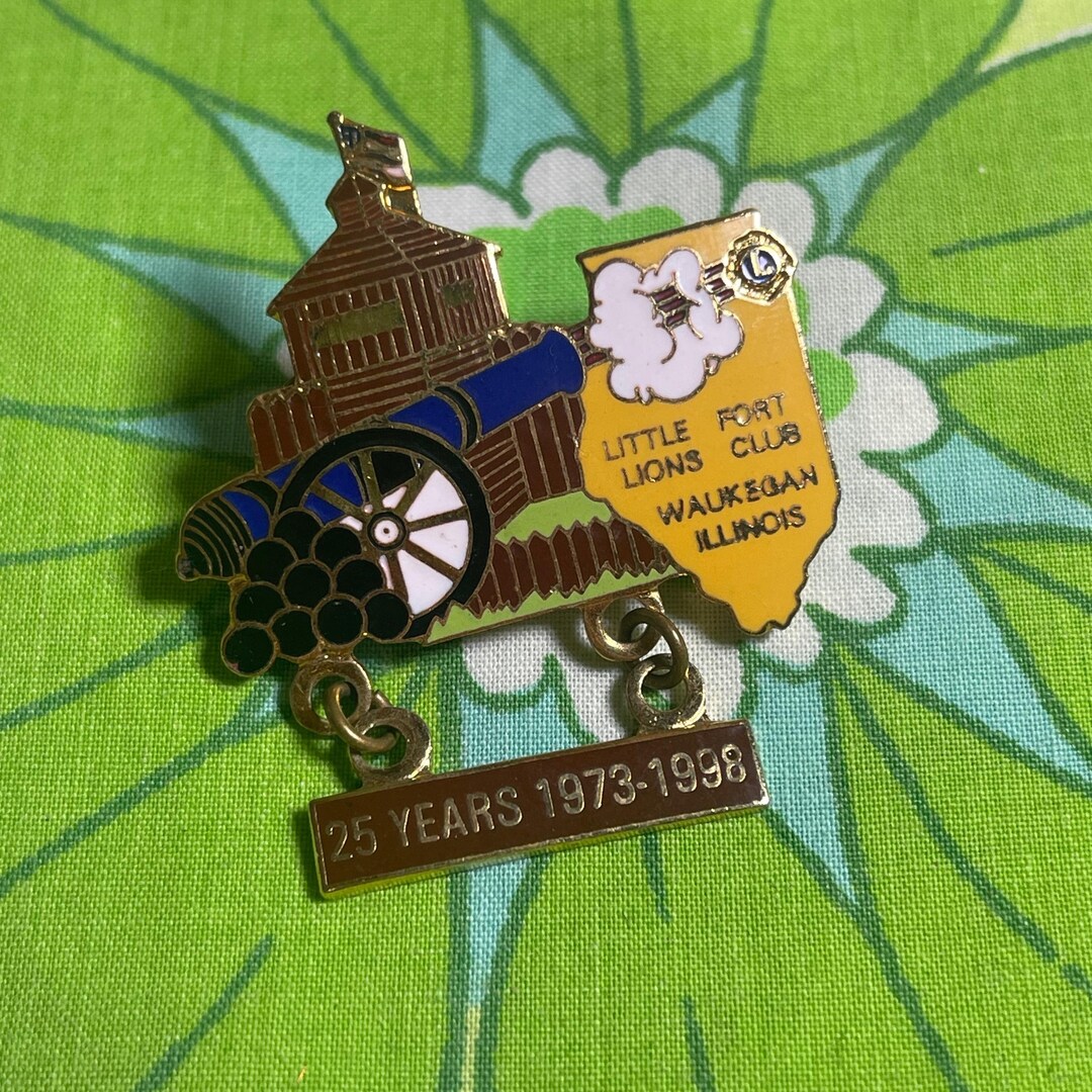 VINTAGE Little Fort Lions Club Waukegan, Illinois Lapel Pin | 25 Years ...