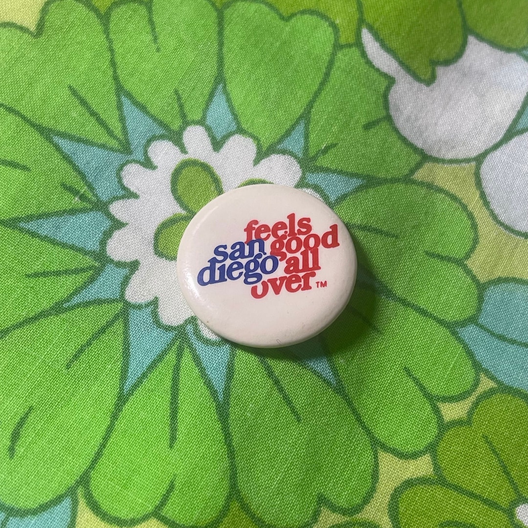 VINTAGE San Diego Feels Good All Over Small Pinback Button 25H - Etsy