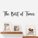 The Best of Times Wall Decal - Family Wall Decal - Picture Frame Decal ...