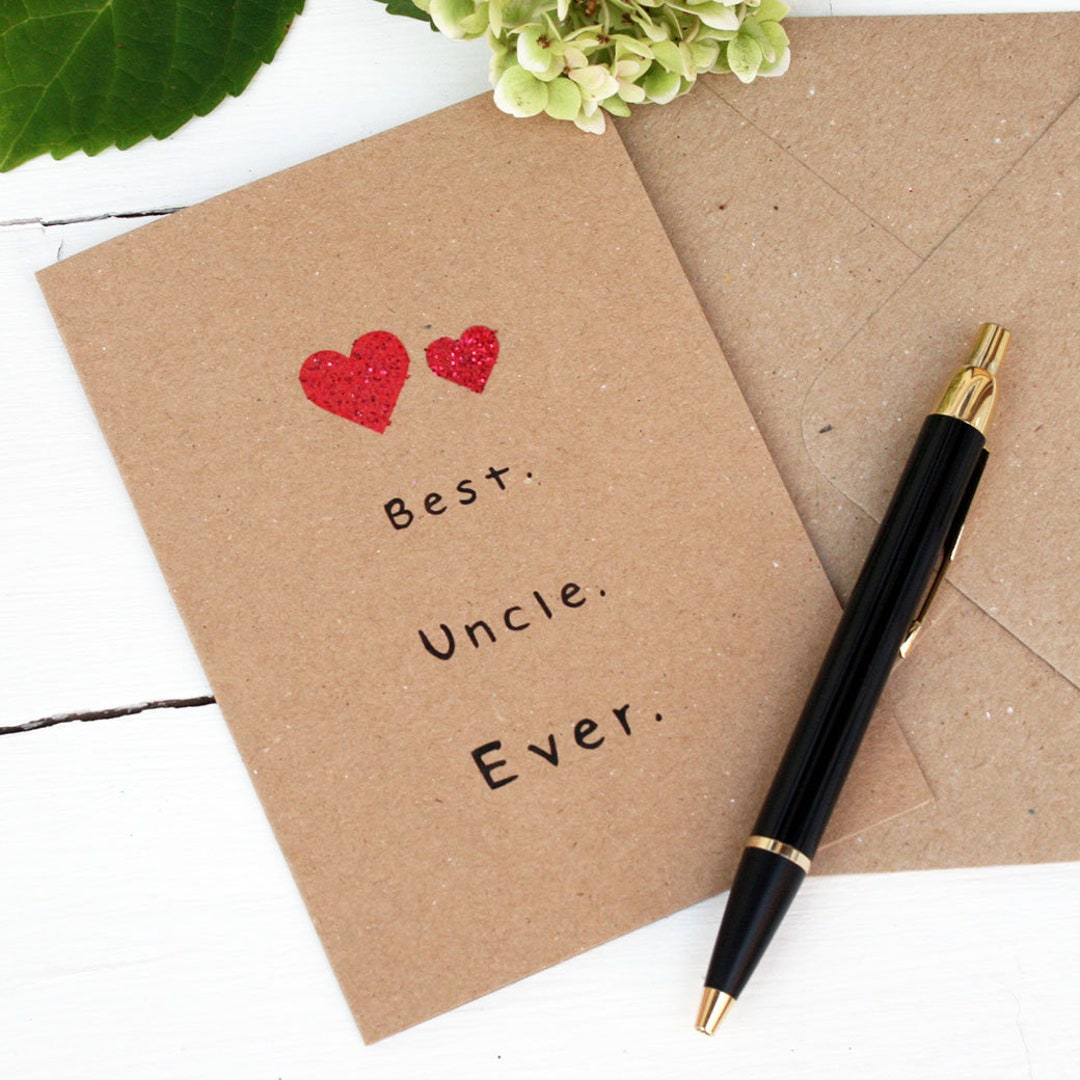 The Best Uncle Ever Card, Greetings Card for the Best Uncle Ever, Cards ...