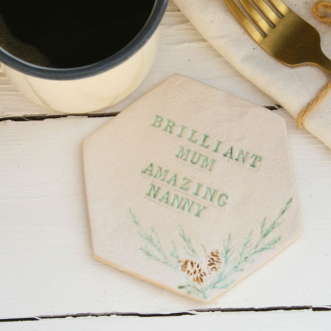 Brilliant Mum Amazing Nanny Ceramic Coaster, Personalised Hexagonal ...