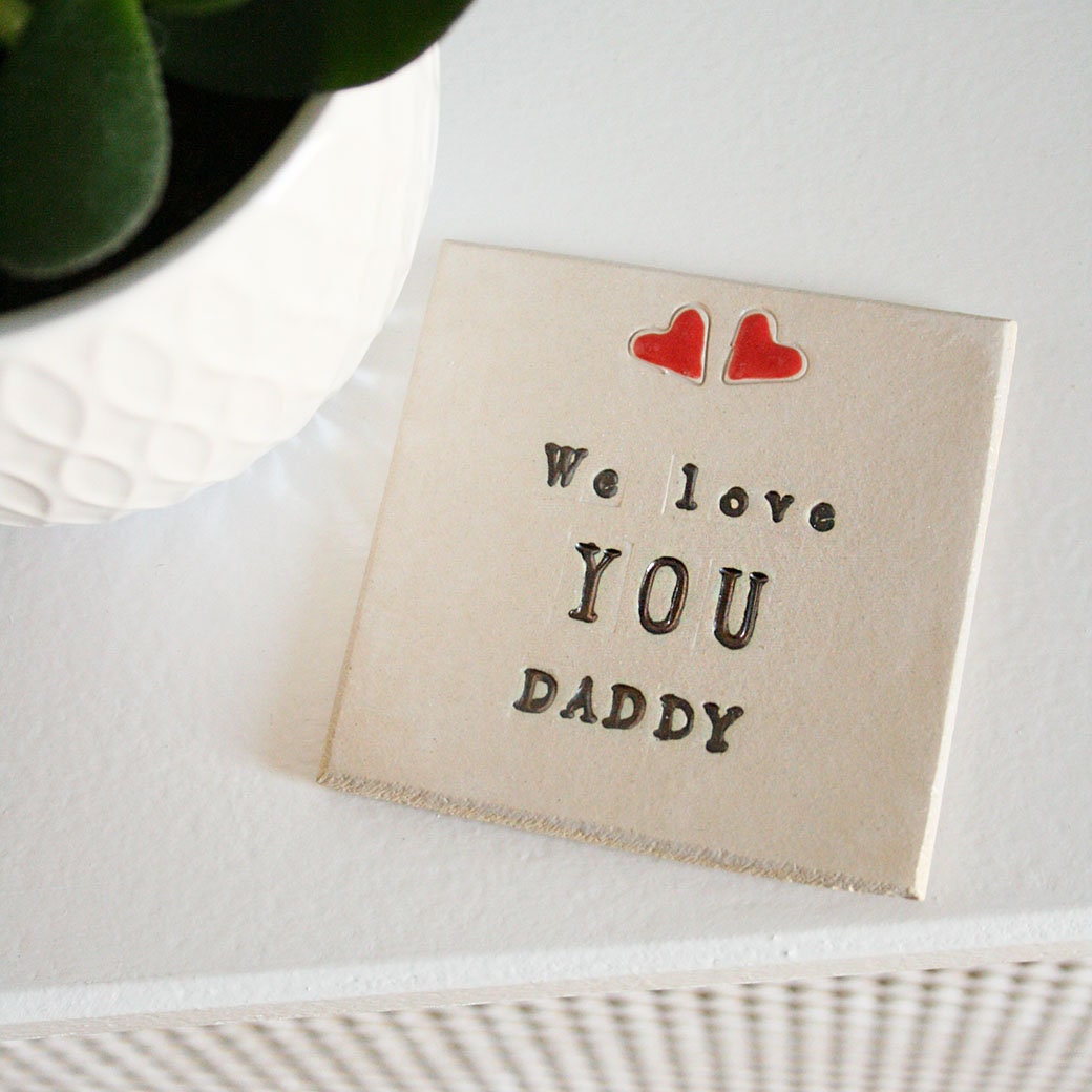 We Love You Mummy Ceramic Coaster, Handmade Ceramic Coaster for Father ...