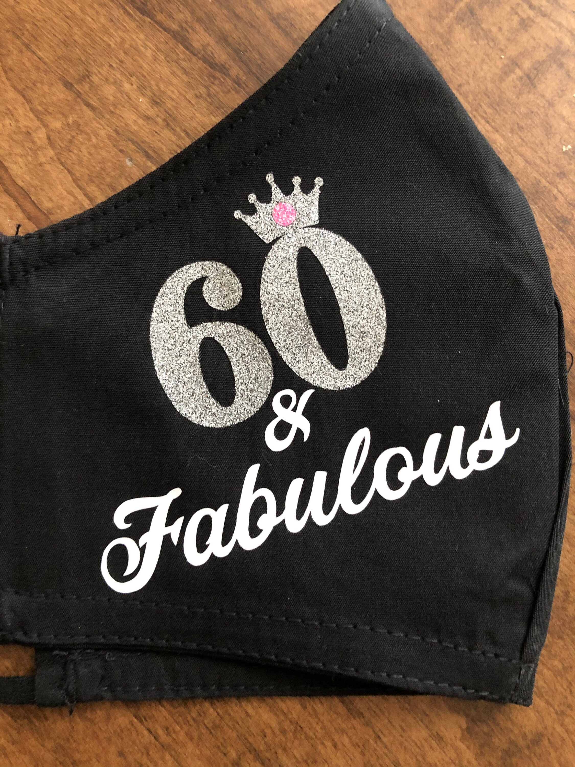 60 and Fabulous It's My Birthday Mask 50 and Fabulous | Etsy